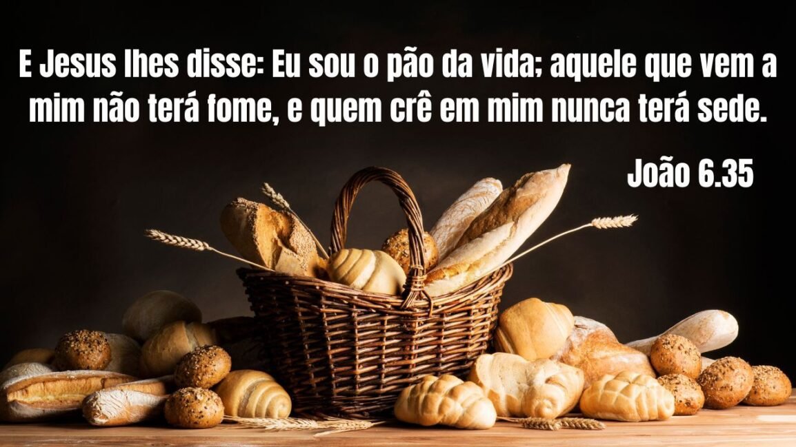 João 6: Jesus, o Pão da Vida - O Devocional de Hoje